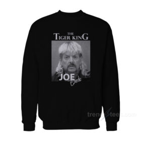 Get It Now Tiger King Joe Exotic Sweatshirt - trendstees.com