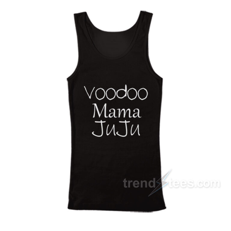 Voodoo Mama Juju Tank Top For Sale - trendstees.com
